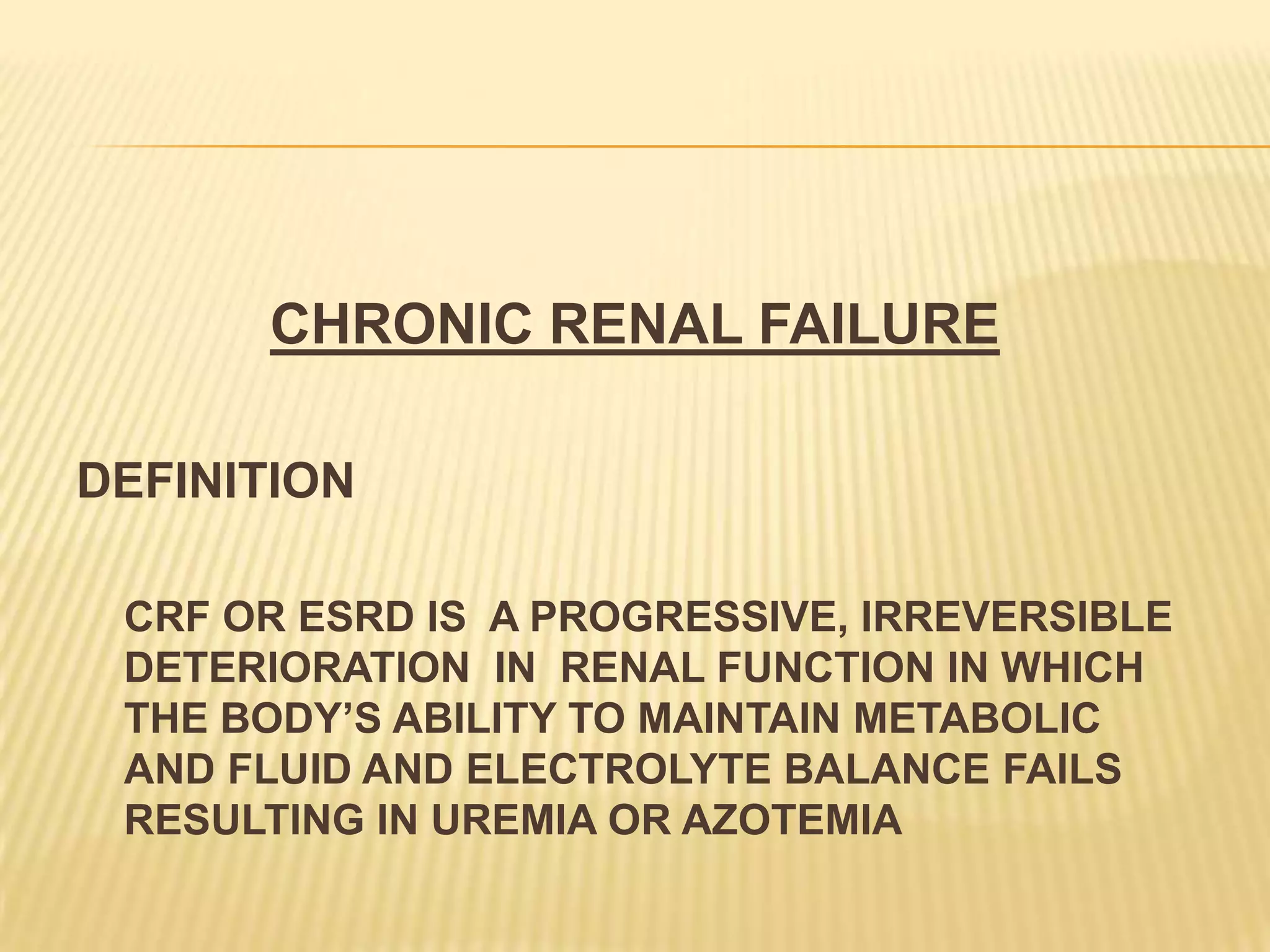 Chronic renal failure | PPTX