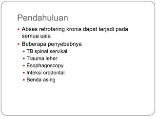 Chronic retropharyngeal abscess | PPTX