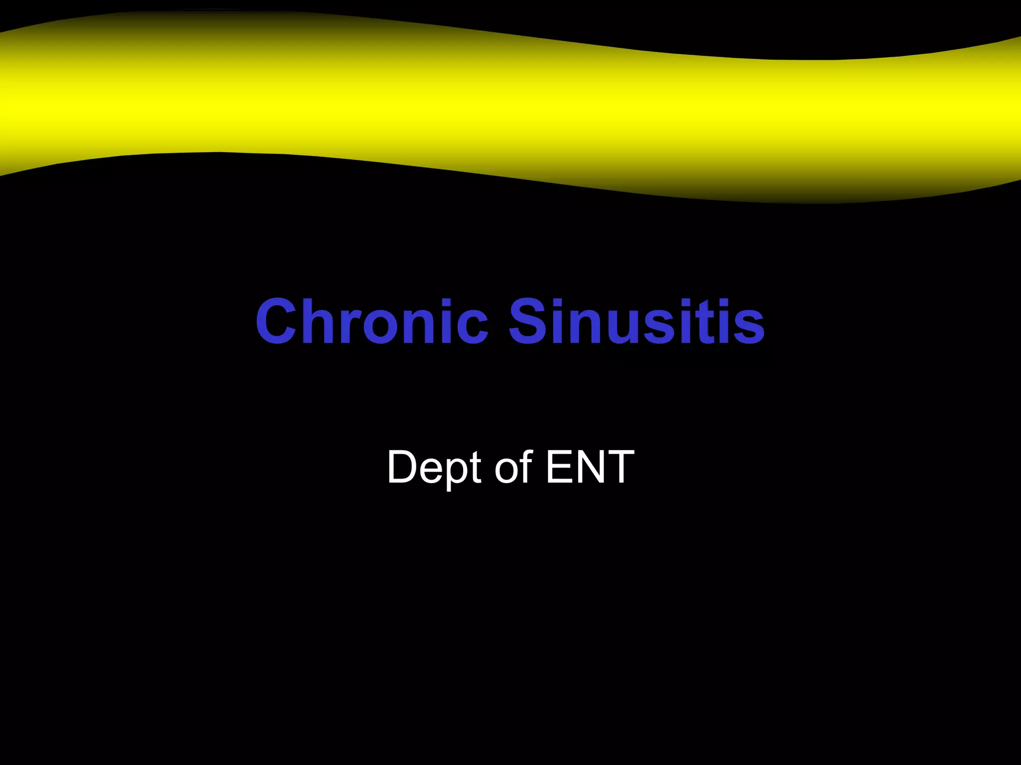 Chronic sinusitis.ppt
