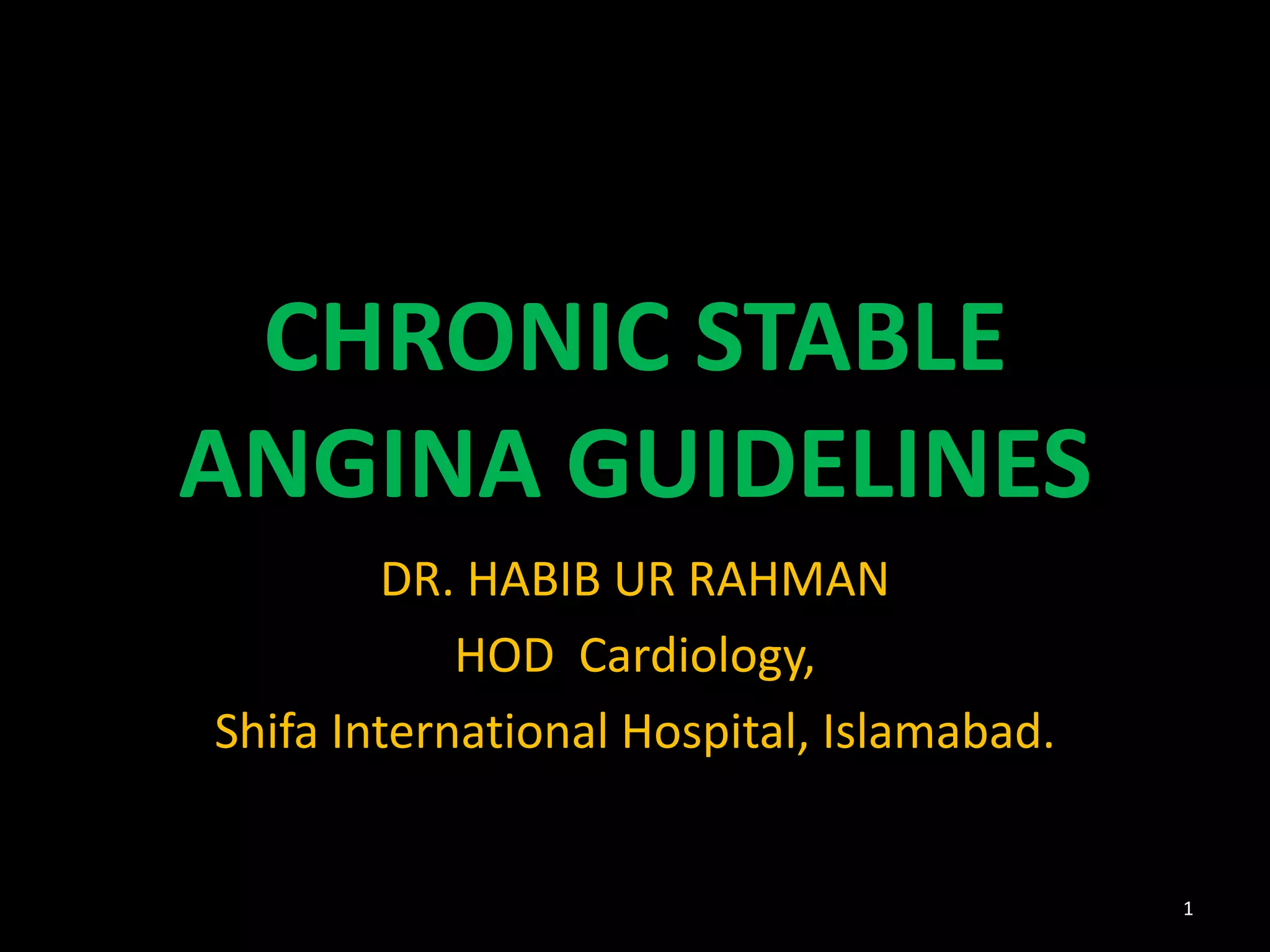 Chronic stable angina | PPTX