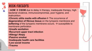 Chronic Suppurative Otitis Media (CSOM) | PPTX