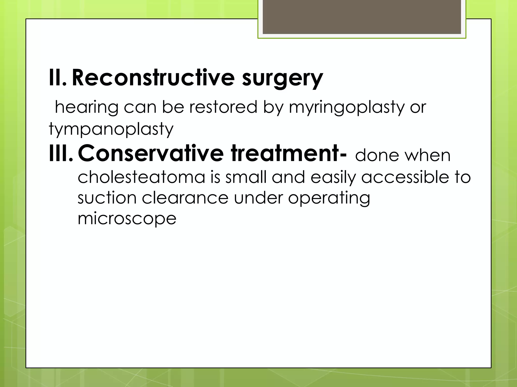 Chronic suppurative otitis media | PPTX