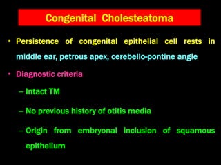 Chronic Suppurative Otitis Media Attico - antral disease.ppt