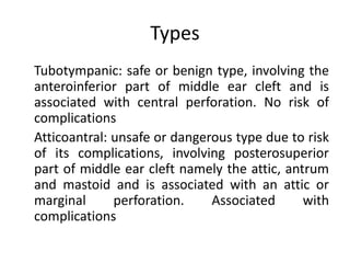 Chronic suppurative otitis media (csom) | PPTX