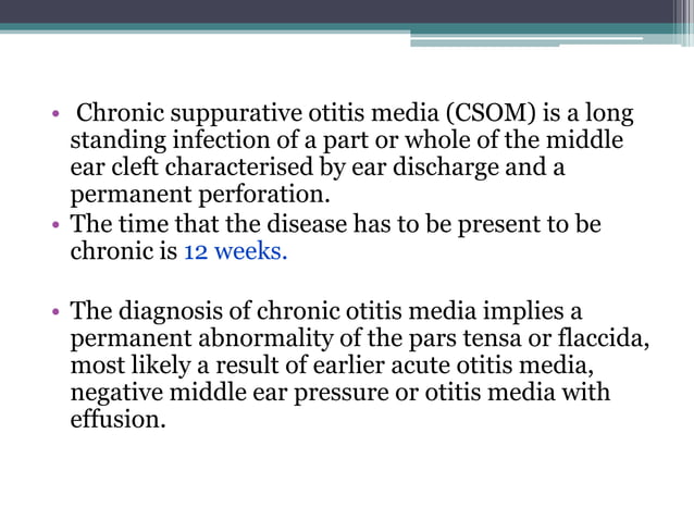 Chronic suppurative otitis media | PPTX