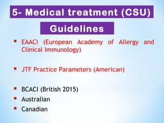 Chronic urticaria how to approach | PPT