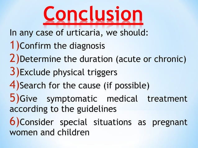 Chronic urticaria how to approach | PPT