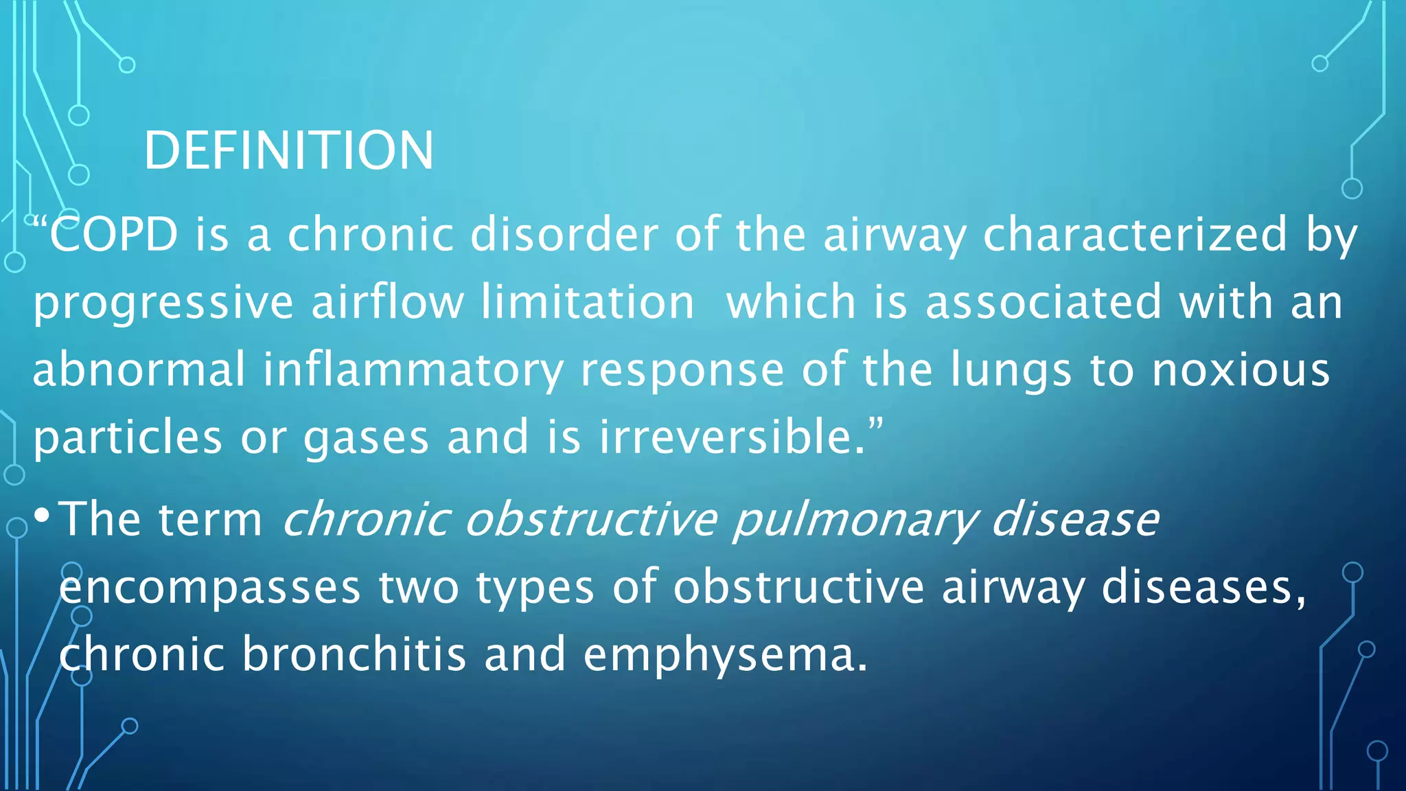 Chronic Obstructive pulmonary Disease | PPTX