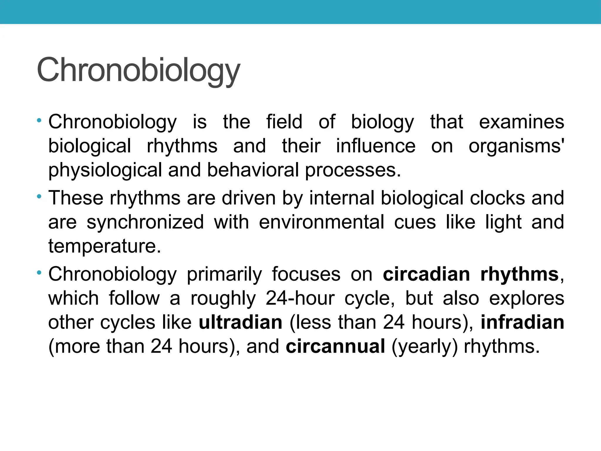 Chronobiology - Overview - Dr.M.Jothimuniyandi | PPTX