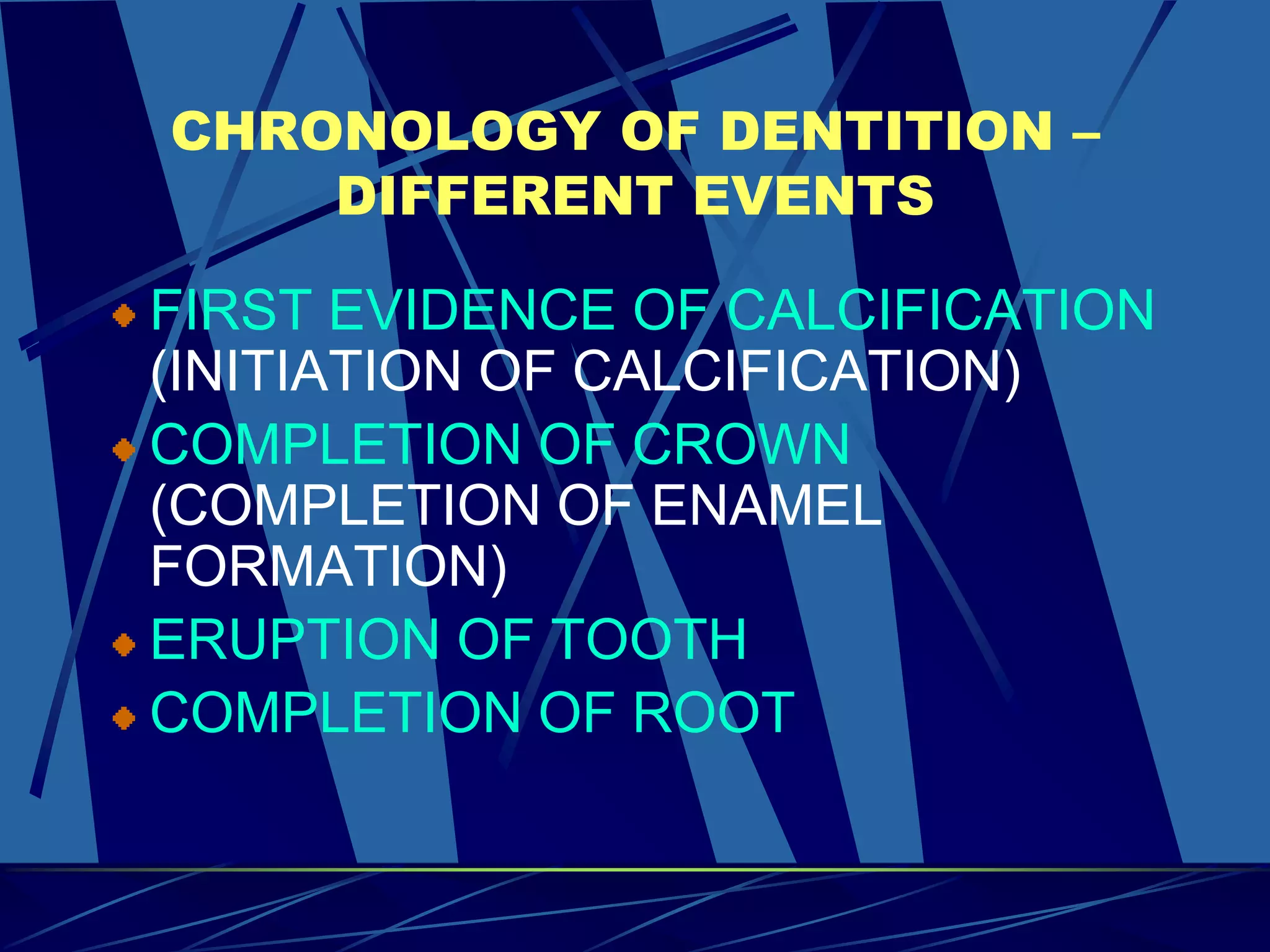 CHRONOLOGY OF TEETH ERUPTION | PPTX