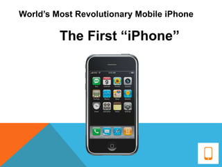 Chronology of Apple iPhone | PPTX