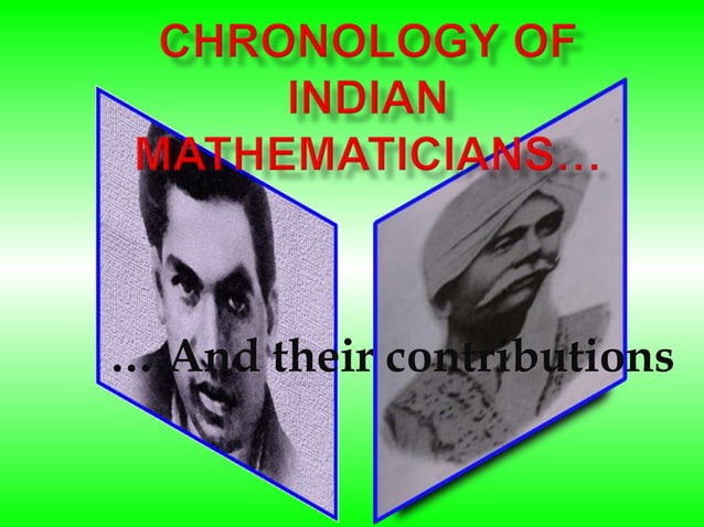 Chronology of indian mathematicians | PPT