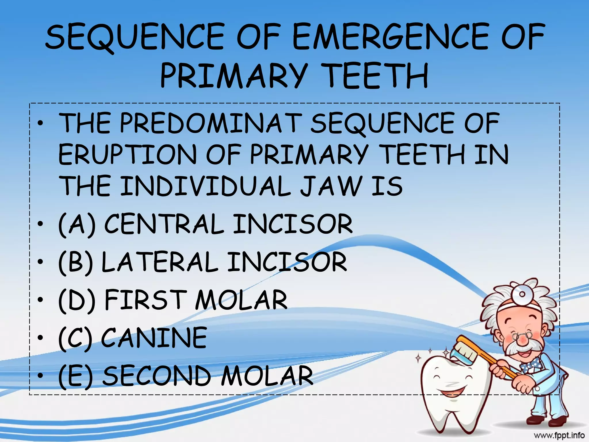 Chronology of primary and permanent dention | PPT