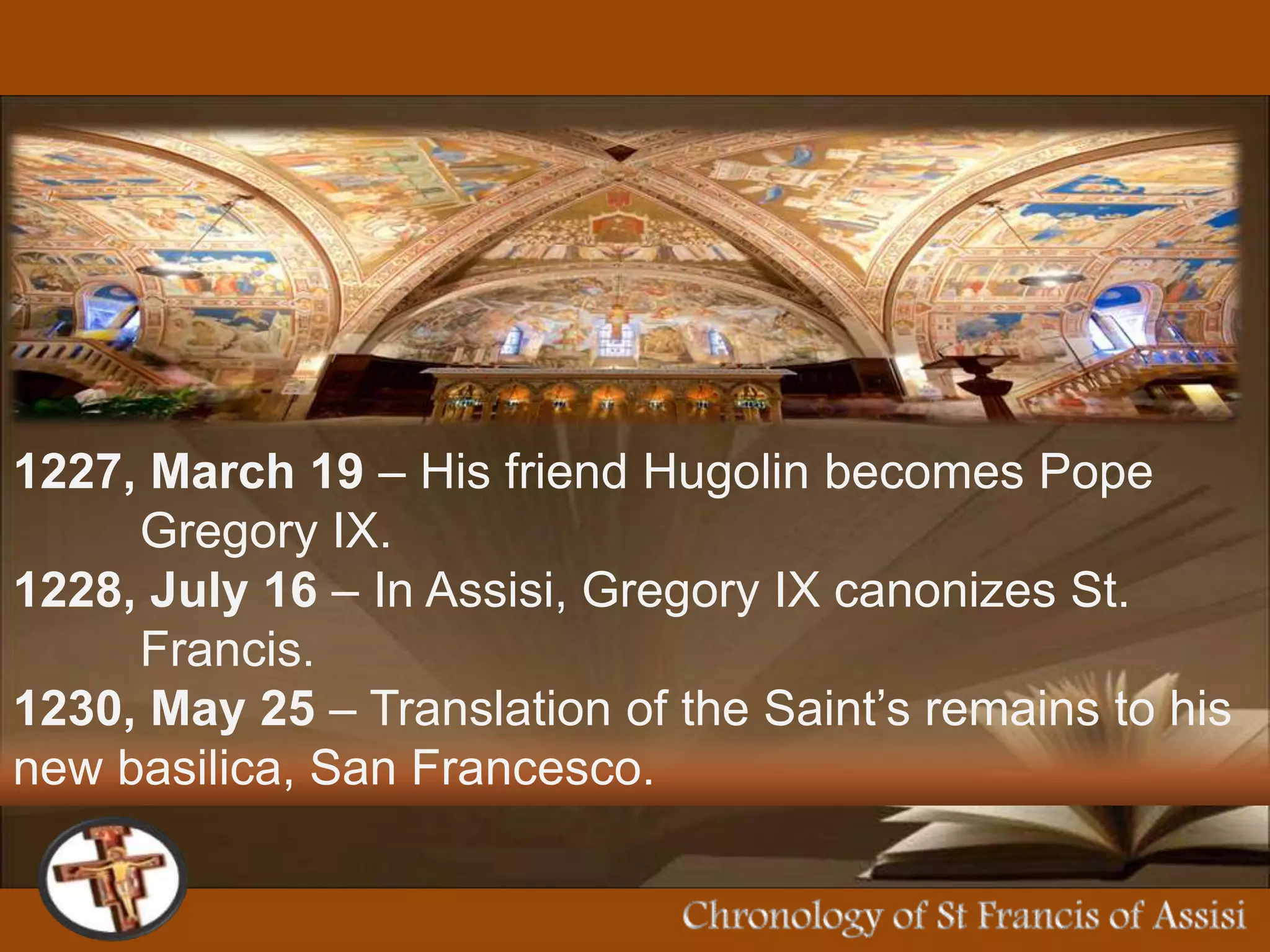 Chronology of st francis of assisi | PPTX
