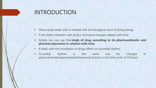 Study of Chronopharmacology B.pharmacy .pptx