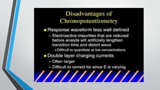 Chronopotentiometry | PPTX