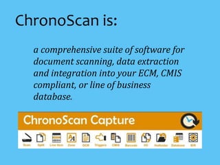ChronoScan Document Scanning and Capture for Unparralleled Data ...