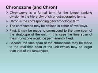 Chronostratigraphic units Geology By Misson Choudhury | PPT