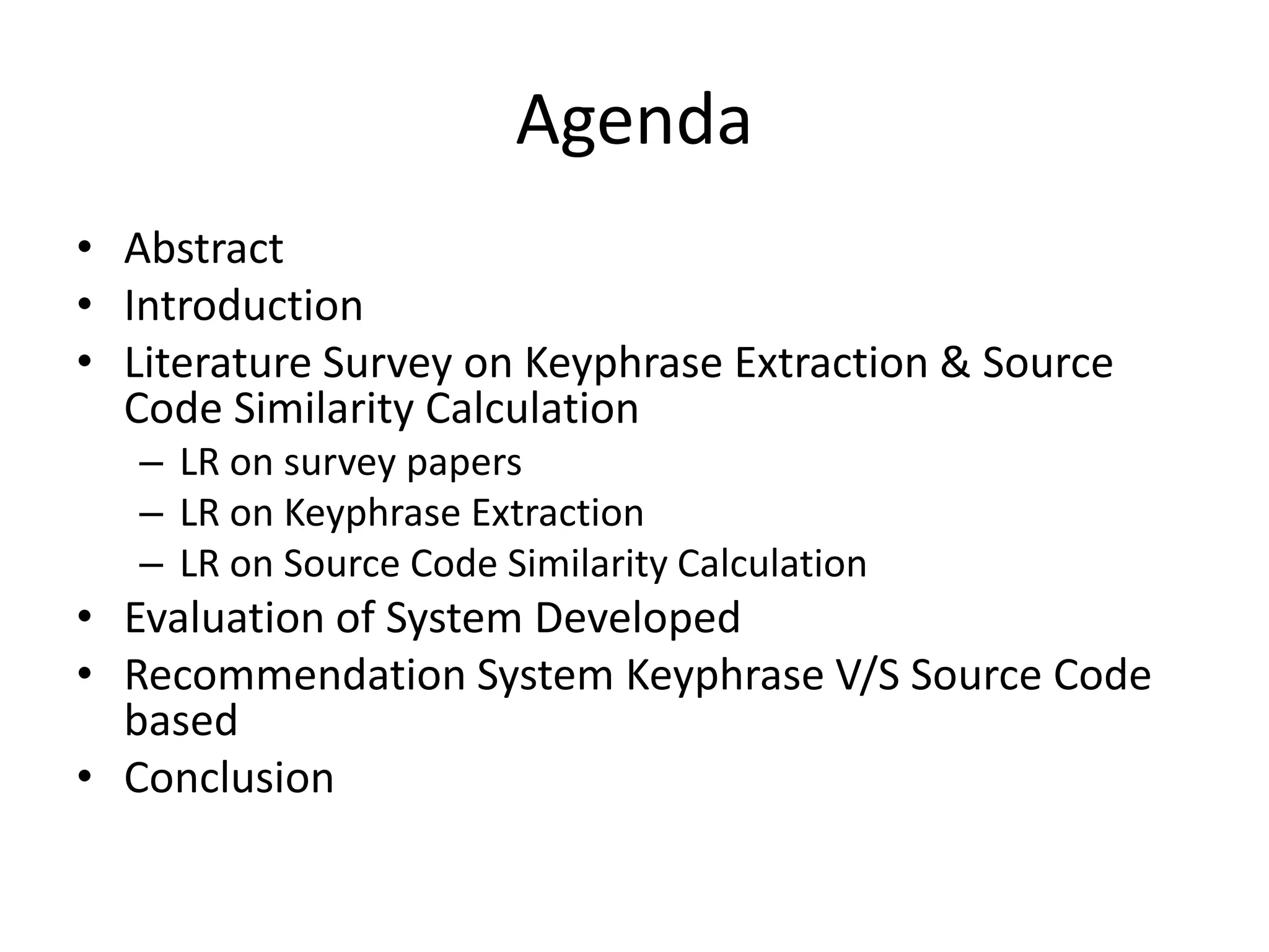 Keyphrase Extraction And Source Code Similarity Detection A Survey Ppt