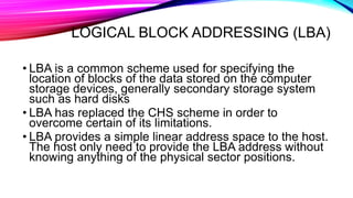 CHA & LBA Addressing | PPTX