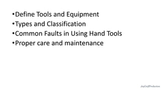 Chs basic tools and equipment | PPTX