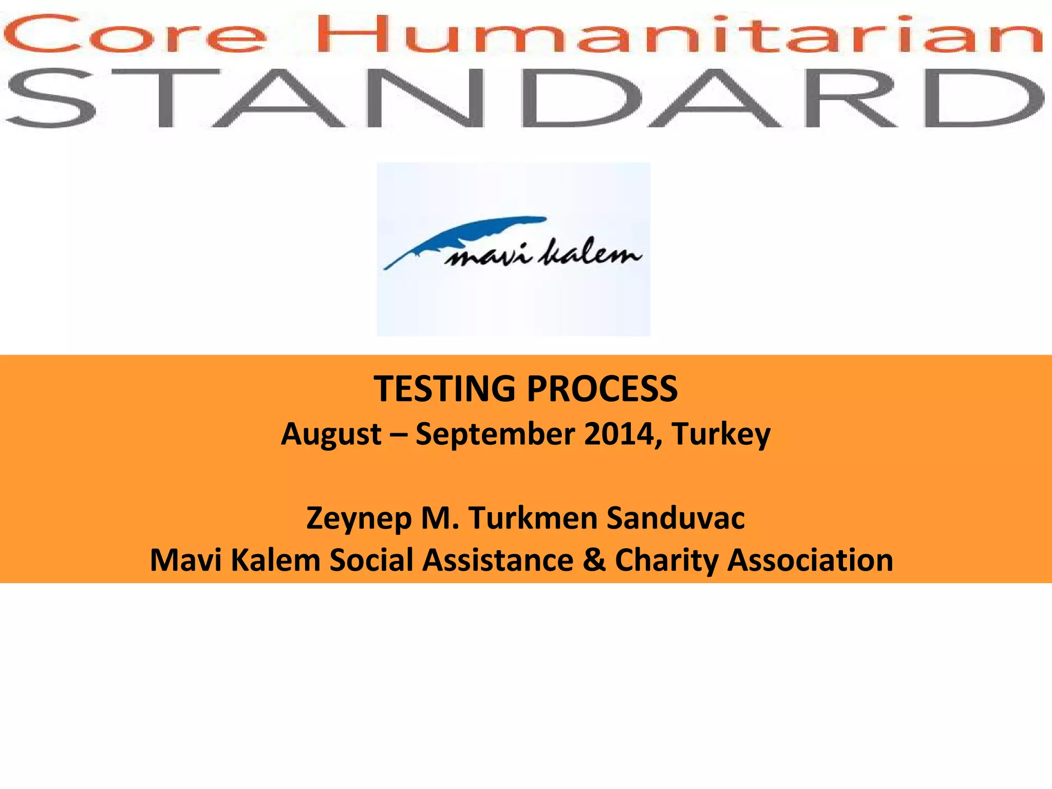 Core Humanitarian Standard & Testing Process | PPT