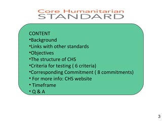 Core Humanitarian Standard & Testing Process | PPT