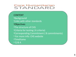 Core Humanitarian Standard & Testing Process | PPT