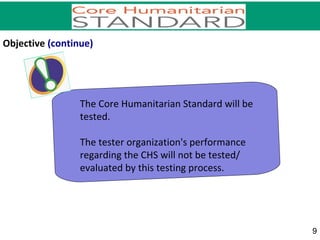 Core Humanitarian Standard & Testing Process | PPT