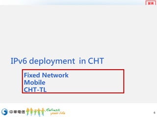 CHT IPv6 Deployment | PPT | Free Download