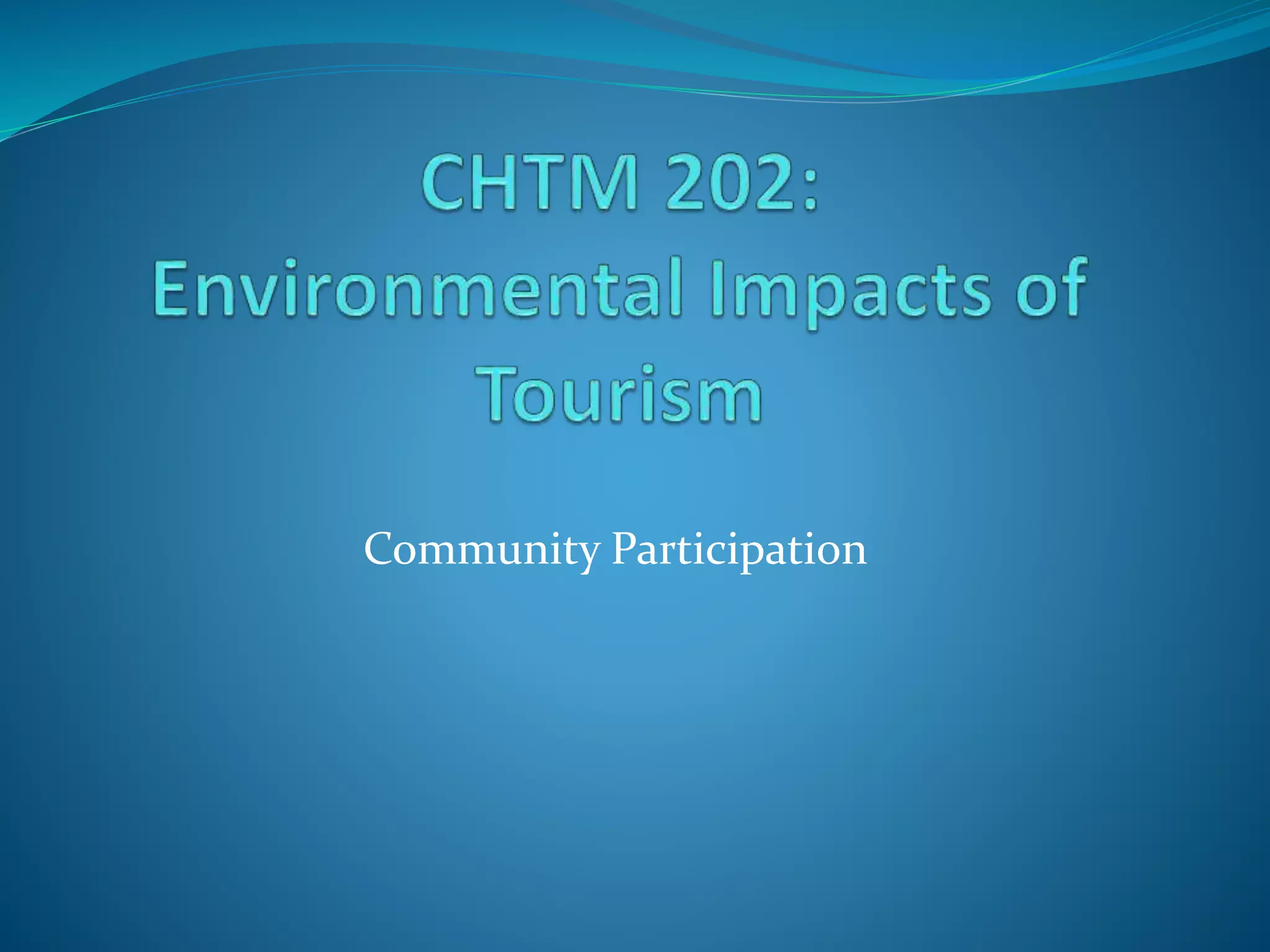 Chtm202 3 community participation | PPTX