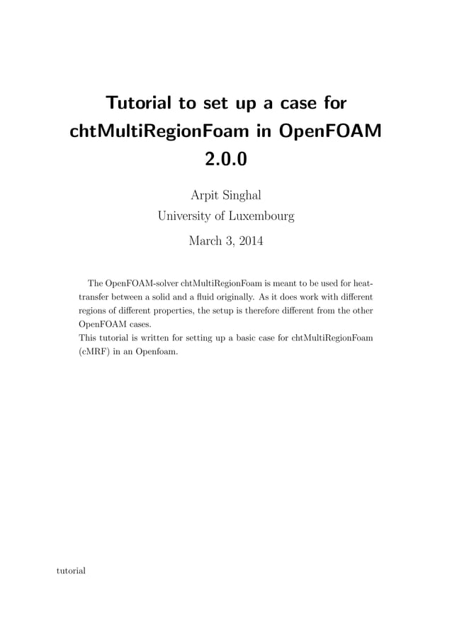 Tutorial to set up a case for chtMultiRegionFoam in OpenFOAM 2.0.0 | PDF | 3-D Graphics ...