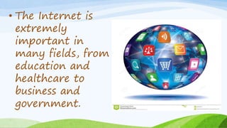 The Internet and Its Importance | PPTX
