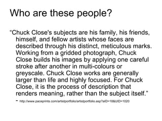 Chuck Close | PPT