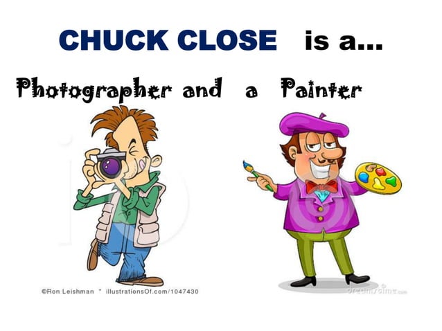 Chuck Close for kids | PPTX | Modern Art | Fine Art