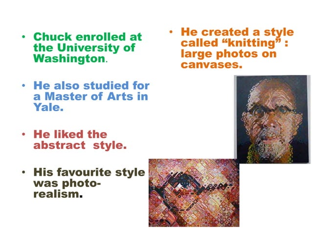 Chuck Close for kids | PPTX | Modern Art | Fine Art