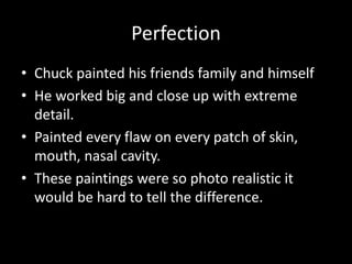 Chuck Close | PPT