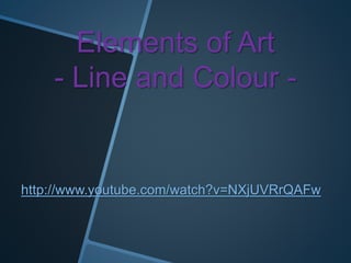 Elements of Art: Line, Color & Value | PPTX