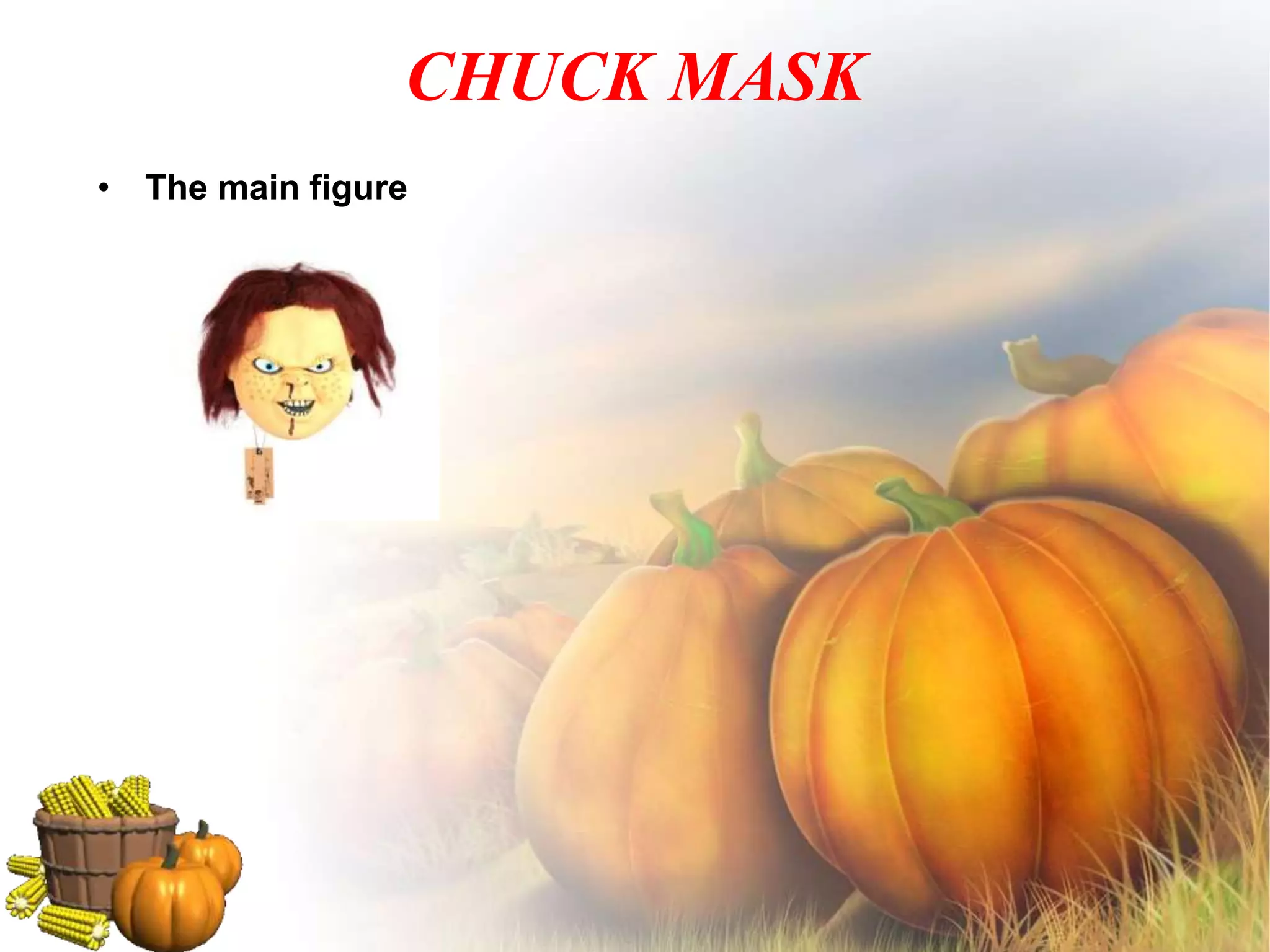 Chucky mask | PPTX
