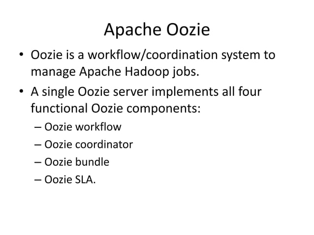 Everything you wanted to know, but were afraid to ask about Oozie | PPTX | Programming Languages ...
