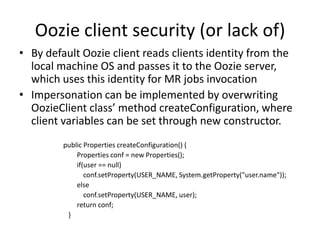Everything you wanted to know, but were afraid to ask about Oozie ...