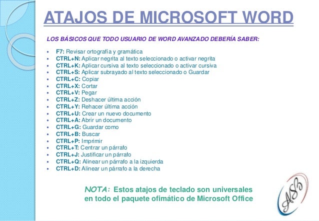 ATAJOS MAS USADOS EN OFFICE