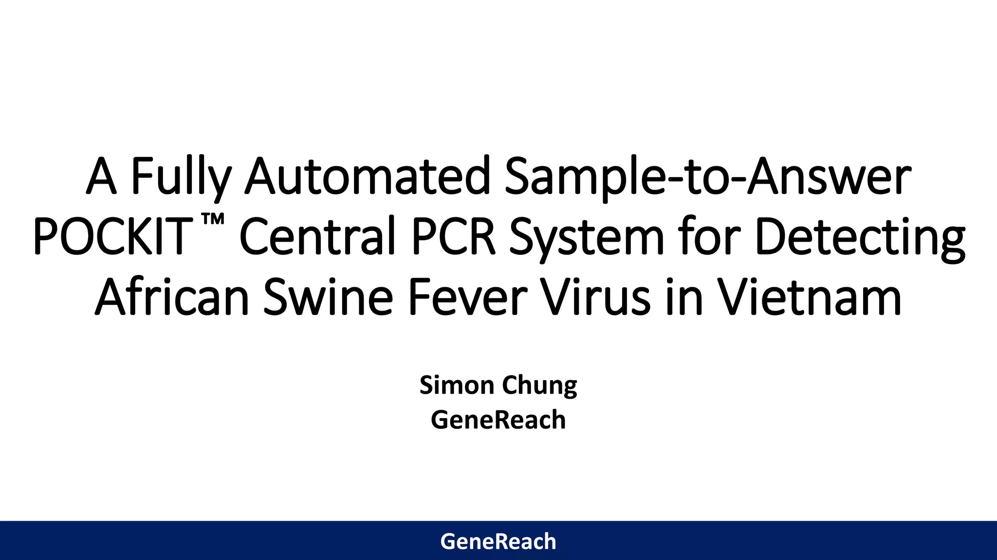 A Field-Deployable Insulated Isothermal PCR-Based System for Rapid and ...