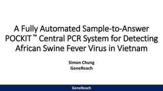 A Field-Deployable Insulated Isothermal PCR-Based System for Rapid and ...