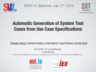 Automatic Generation of System Test Cases from Use Case Specifications ...