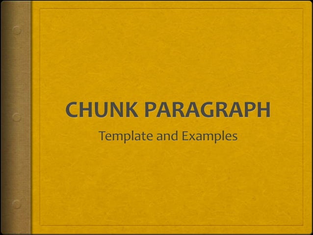 Chunk Paragraph Template and Examples | PPT