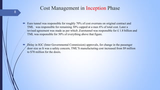 Chunnel project project cost management | PPTX
