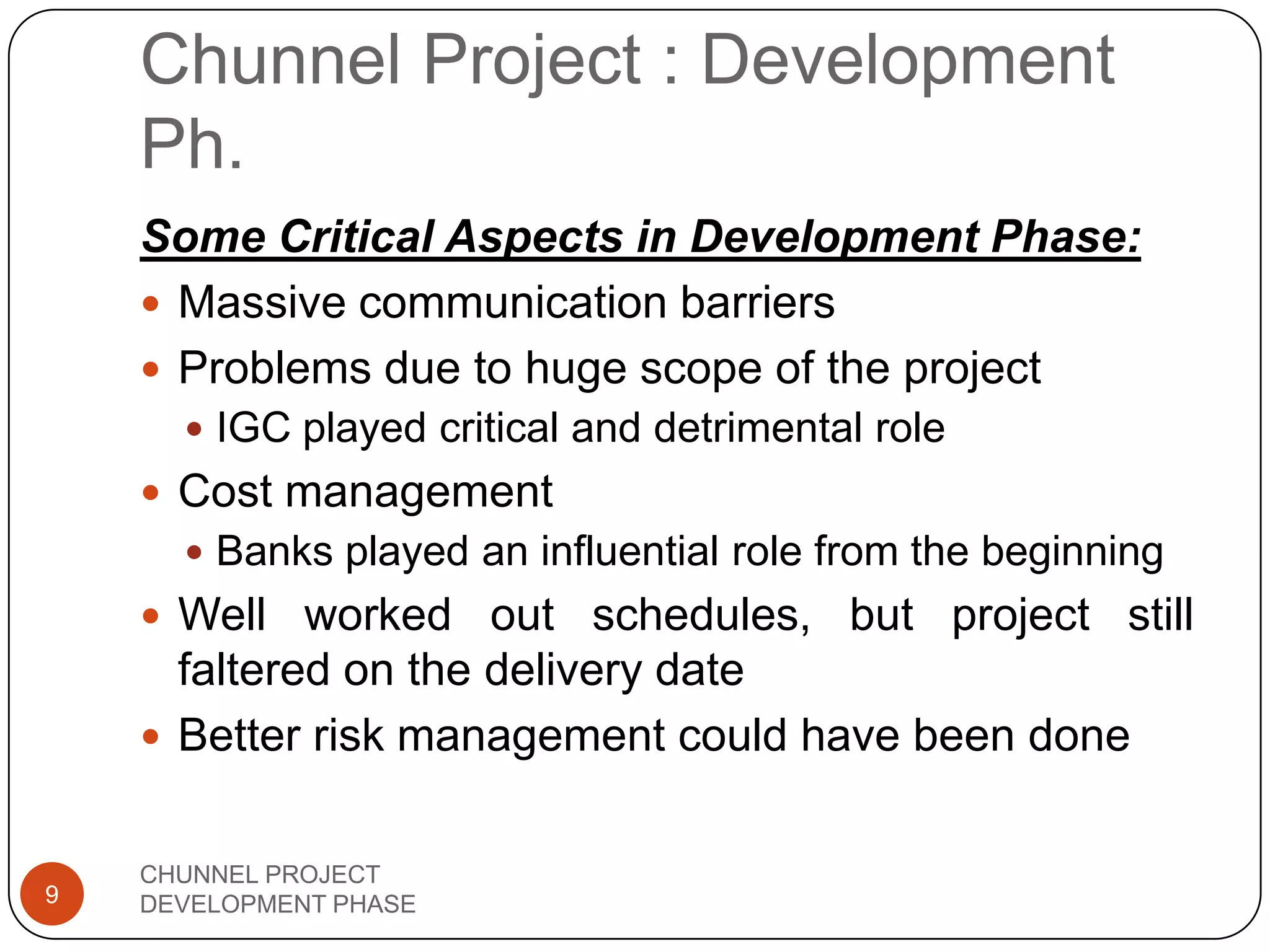 Chunnel Project_Development Phase | PPTX