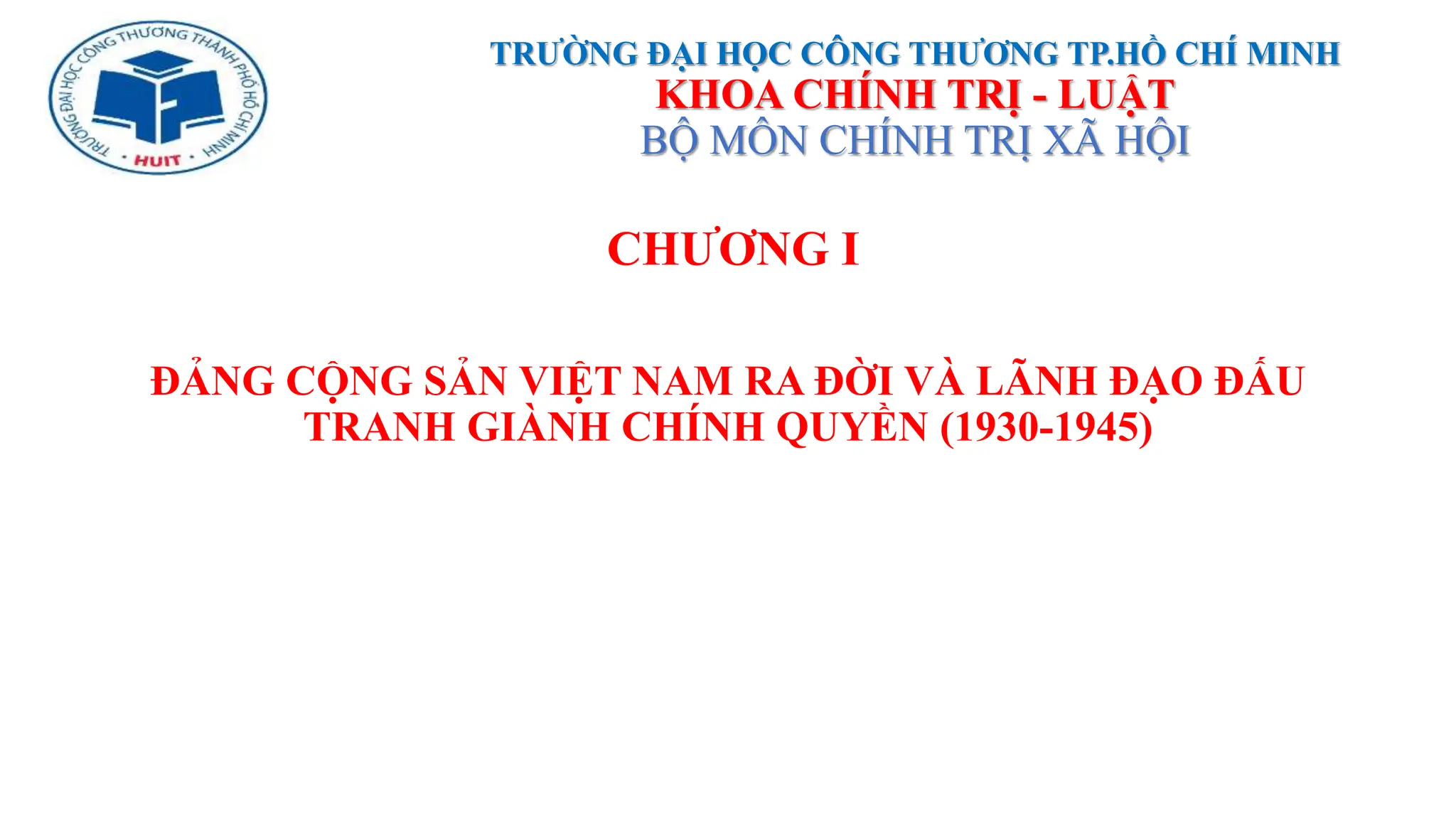 lịch sử đảng chương 1 ULIS - chương 1 ch | PPT