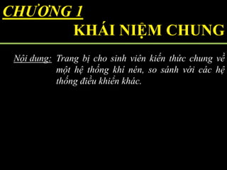 Chuong 1-khai-niem-chung-ve-ht-khi-nen | PDF